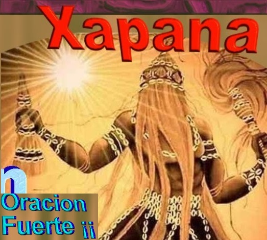Oracion a Xapana para proteccion de Enfermedades
