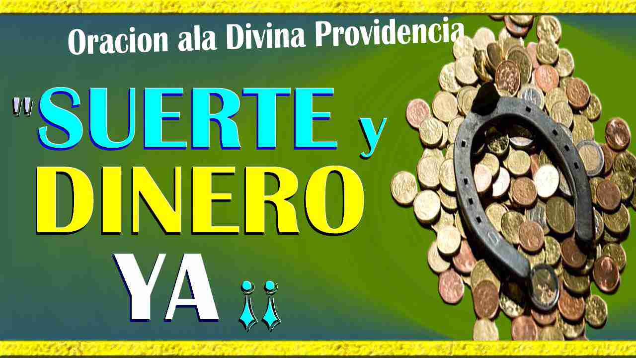 Oracion de la Suerte Universal