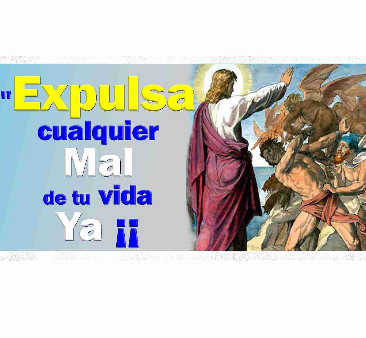 Oracion del Exorcismo para Expulsar espiritus y demonios