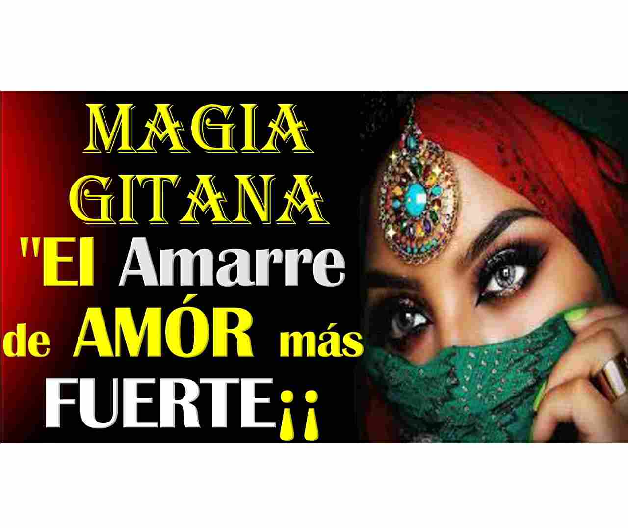 Magia Gitana del Amor para enamorar a un Hombre