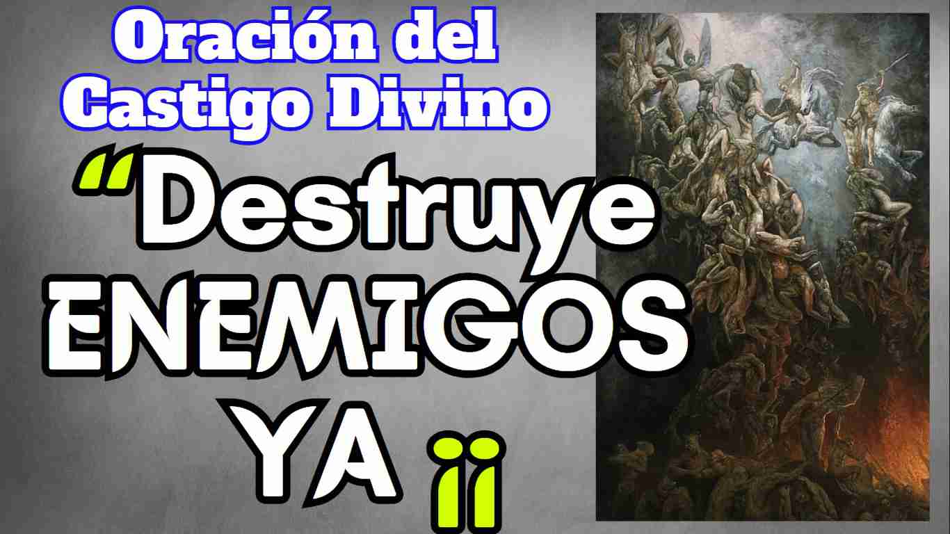 Oración del Castigo Divino para hacer justicia contra tus enemigos