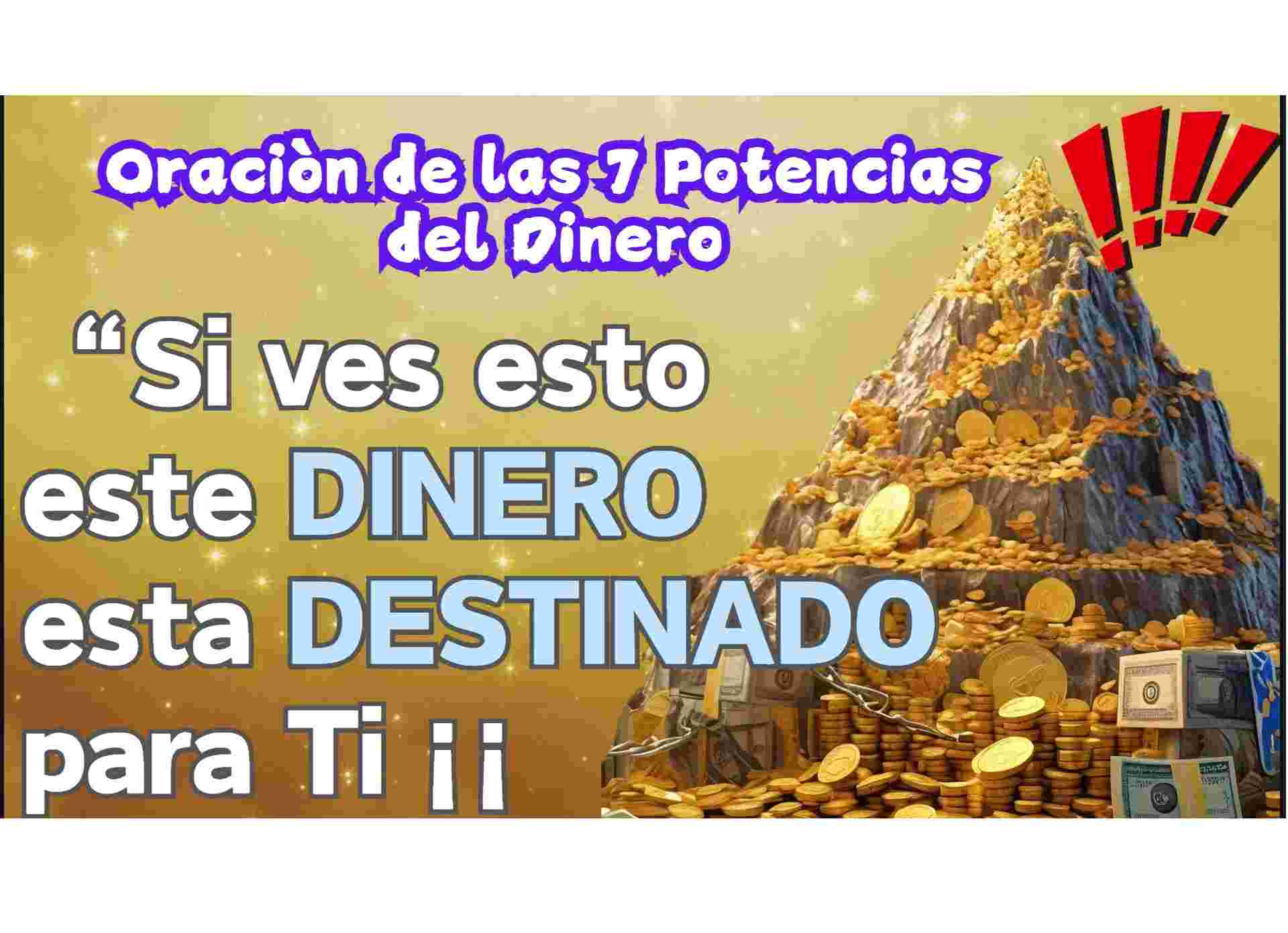 Antigua oracion de las 7 potencias del Dinero y Exito